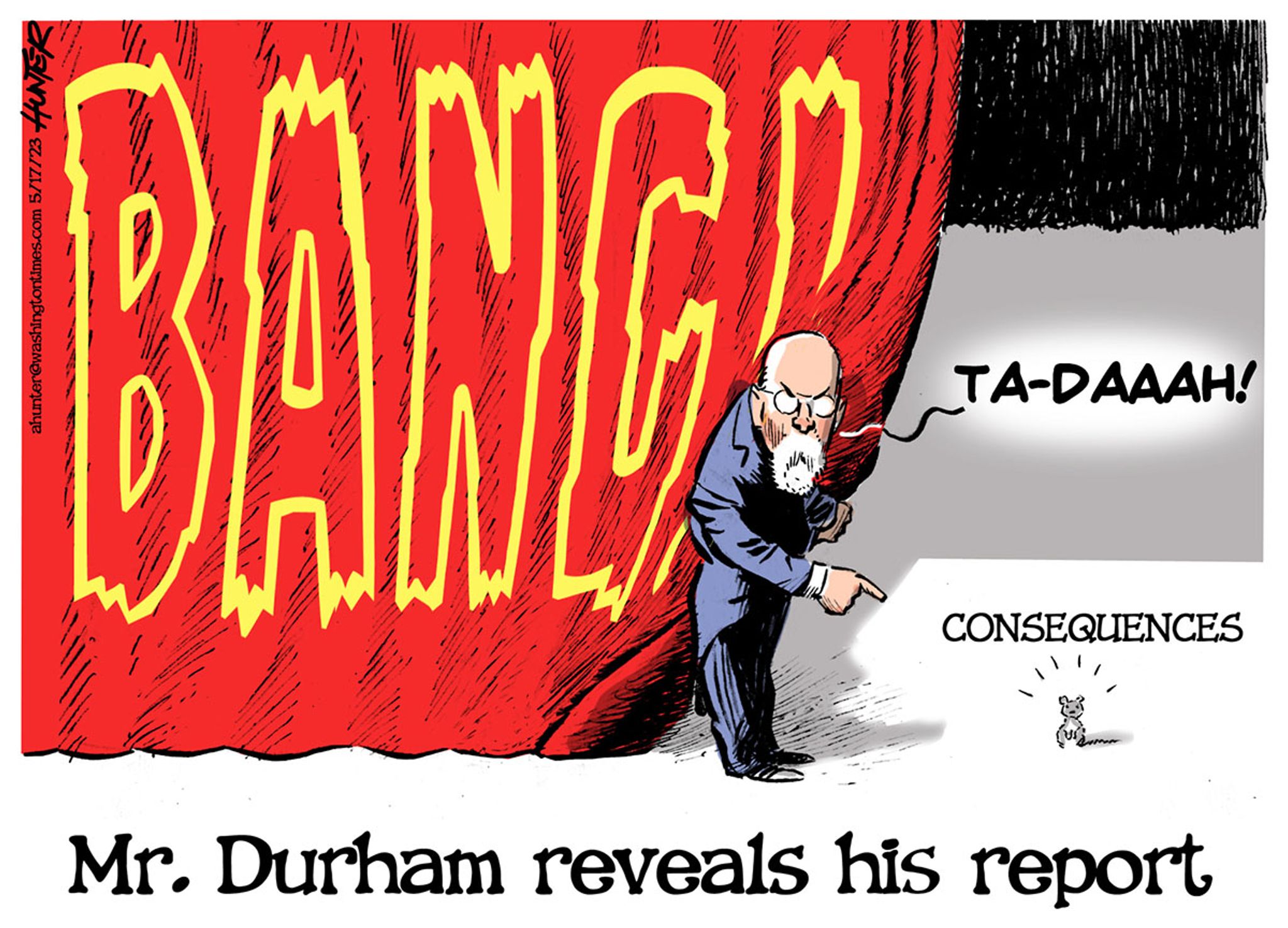 Political Cartoons The Best Of Alexander Hunter Mr Durham Reveals His Report Washington Times